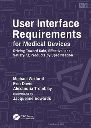 User Interface Requirements for Medical Devices 1st Edition 2021 ...