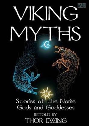 Viking Myths Stories of the Norse Gods and Goddesses, Indian Literature ...