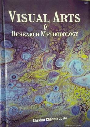 Visual Arts and Research Methodology, Management, Om Publications