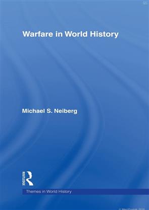 Warfare in World History Themes in World History
