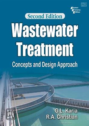 Wastewater Treatment: Concepts And Design Approach 2Nd Edition ...