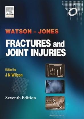 Watson & Jones:Fractures & Joint Injuries, Orthopaedics Books, Elsevier ...