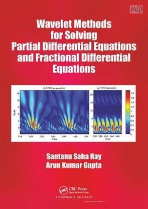 Wavelet Methods For Solving Partial Differential Equations And ...