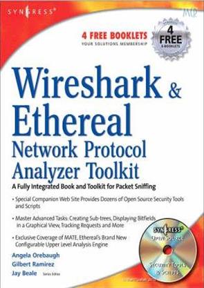 Wireshark & Ethereal Network Protocol Analyzer Toolkit 2007 Edition ...