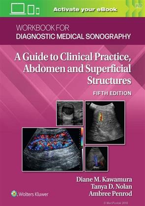 Workbook For Diagnostic Medical Sonography A Guide To Clinical Practice ...